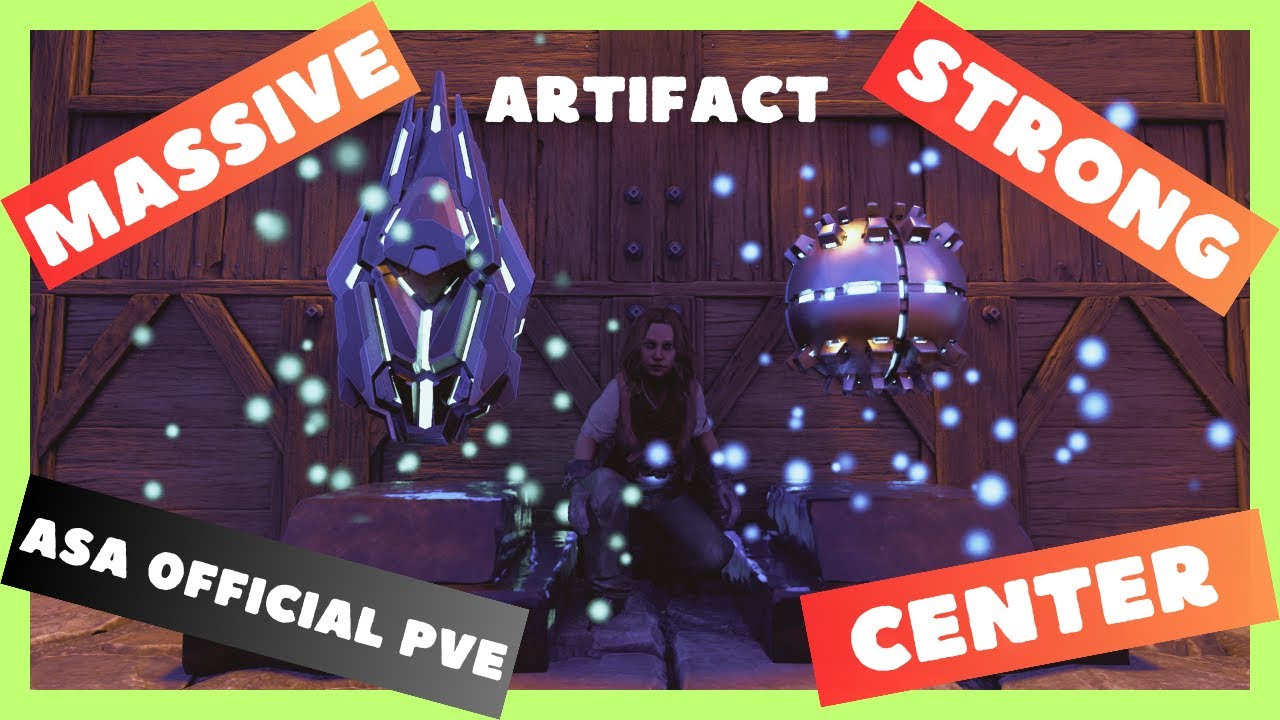 ASA Official PVE: Massive & Strong Artifact (Center) - YouTube