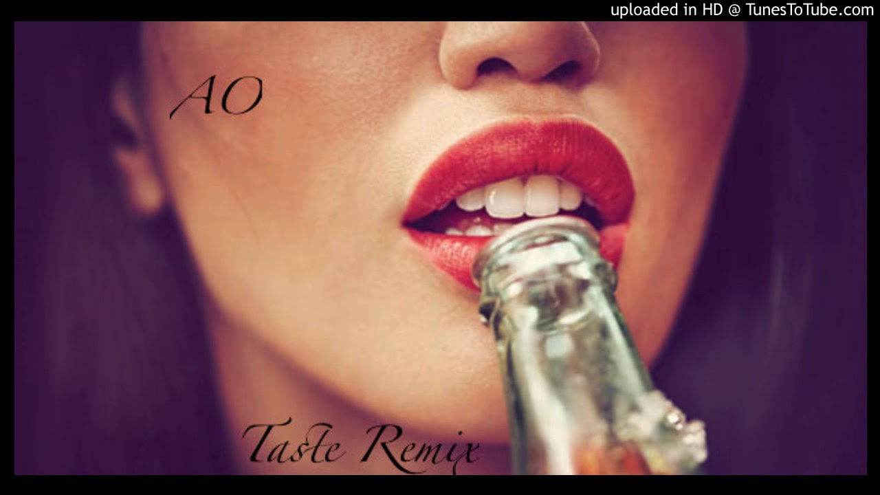 Taste Remix AO.L - YouTube