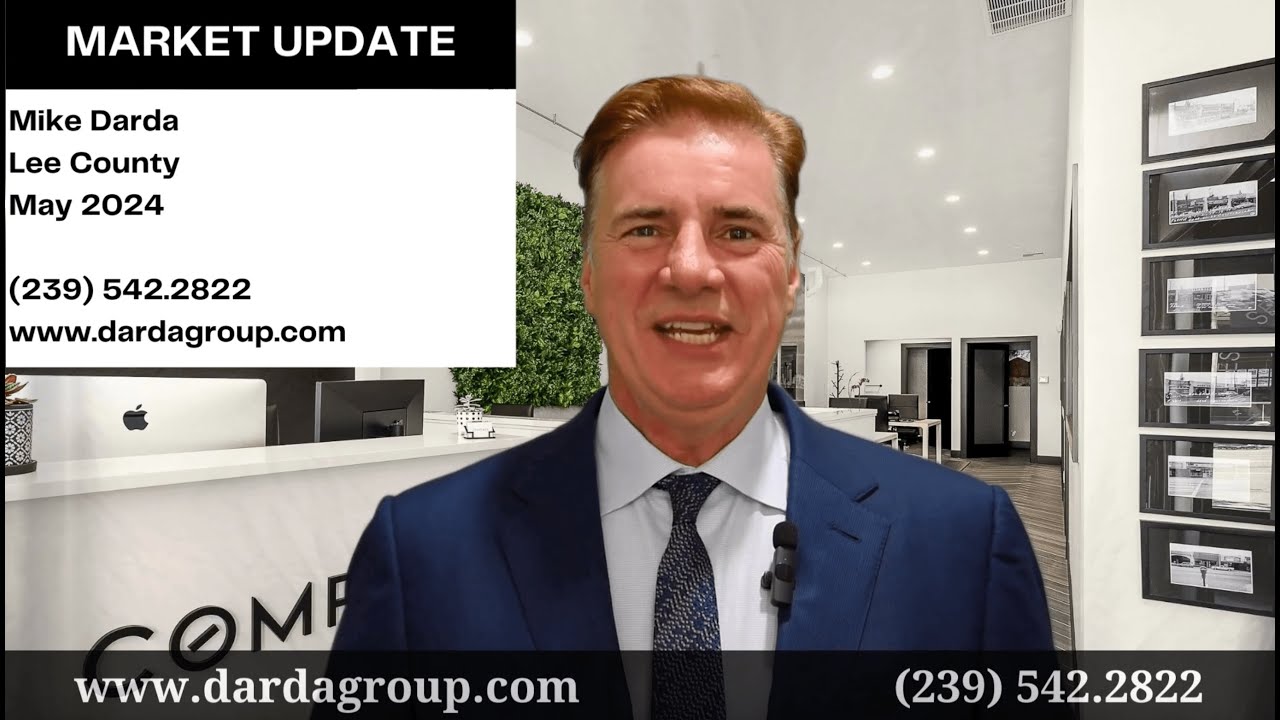 May 2024 Lee County Market Update Video | Darda Group - YouTube