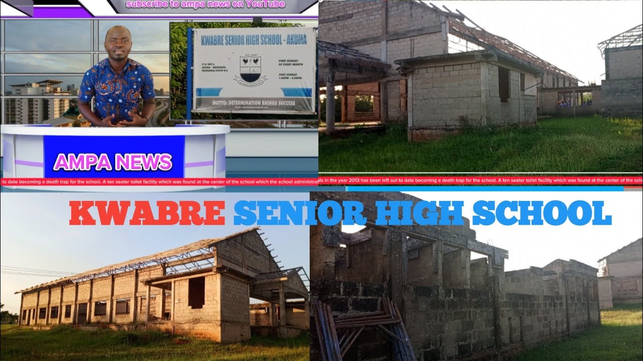 Uncompleted Projects Poses Treat To KWABRE SENIOR HIGH SCHOOL - YouTube