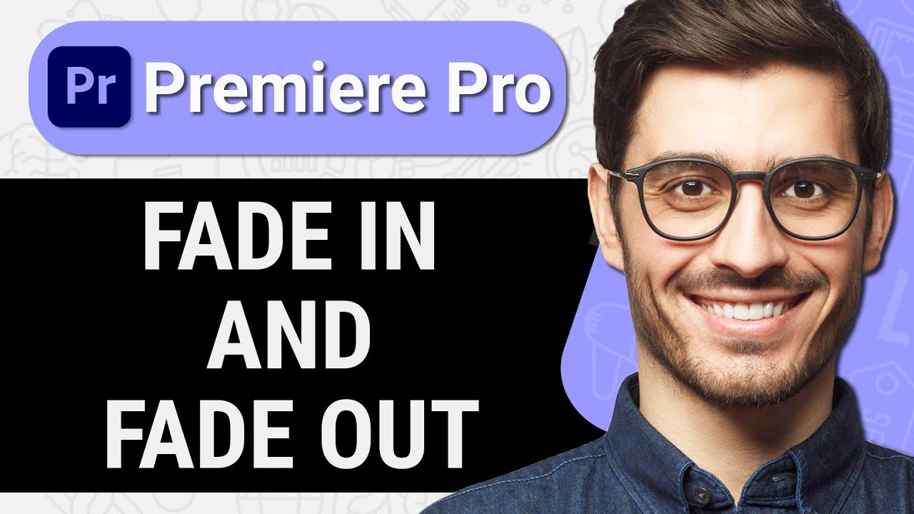 How to Fade In and Out Video in Premiere Pro (Quick & Easy) - YouTube