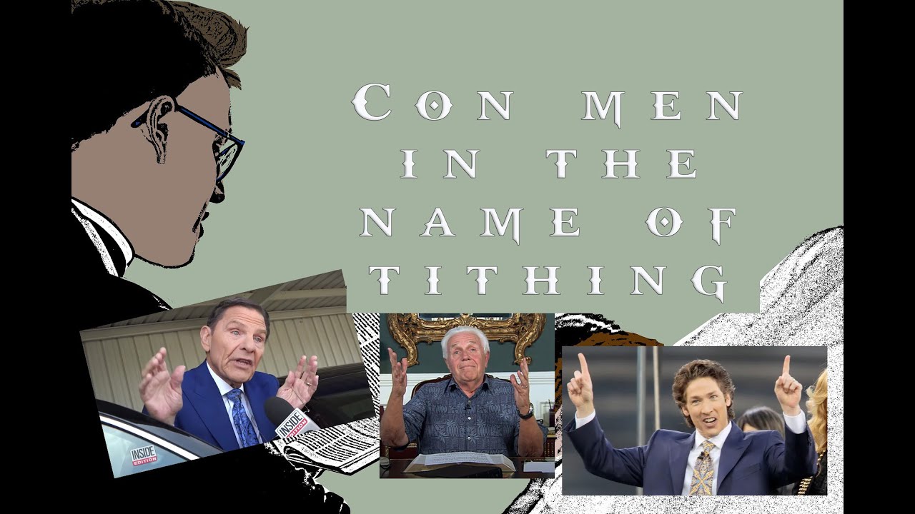 Con men use the tithe to extract money from believers. - YouTube