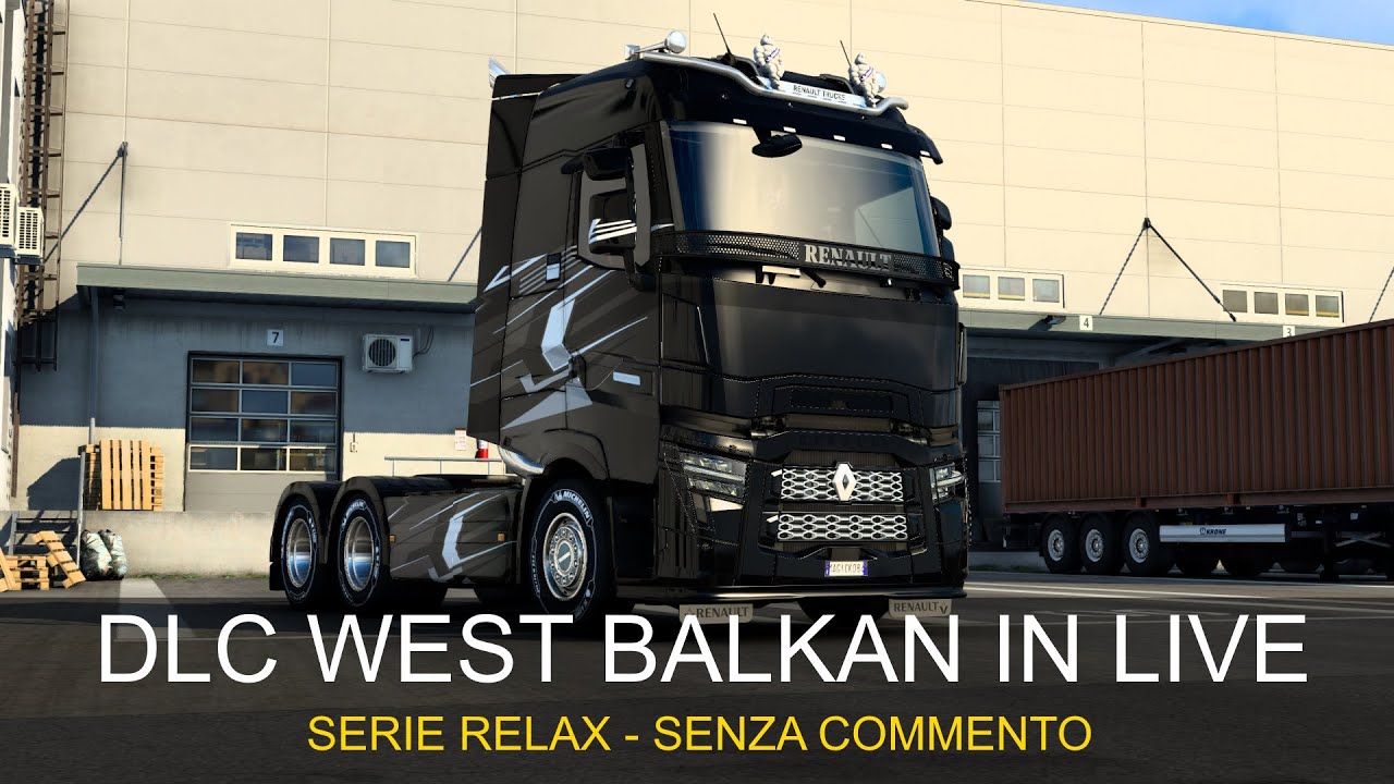 DLC WEST BALKAN IN LIVE - EURO TRUCK SIMULATOR 2 - 28/10/2023│M84 - YouTube