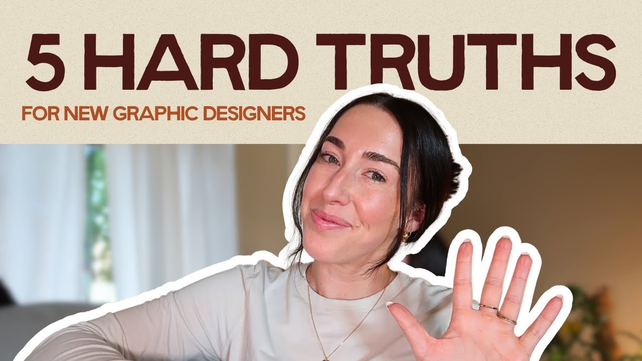 5 Hard Truths Every Graphic Designer Needs to Hear - YouTube