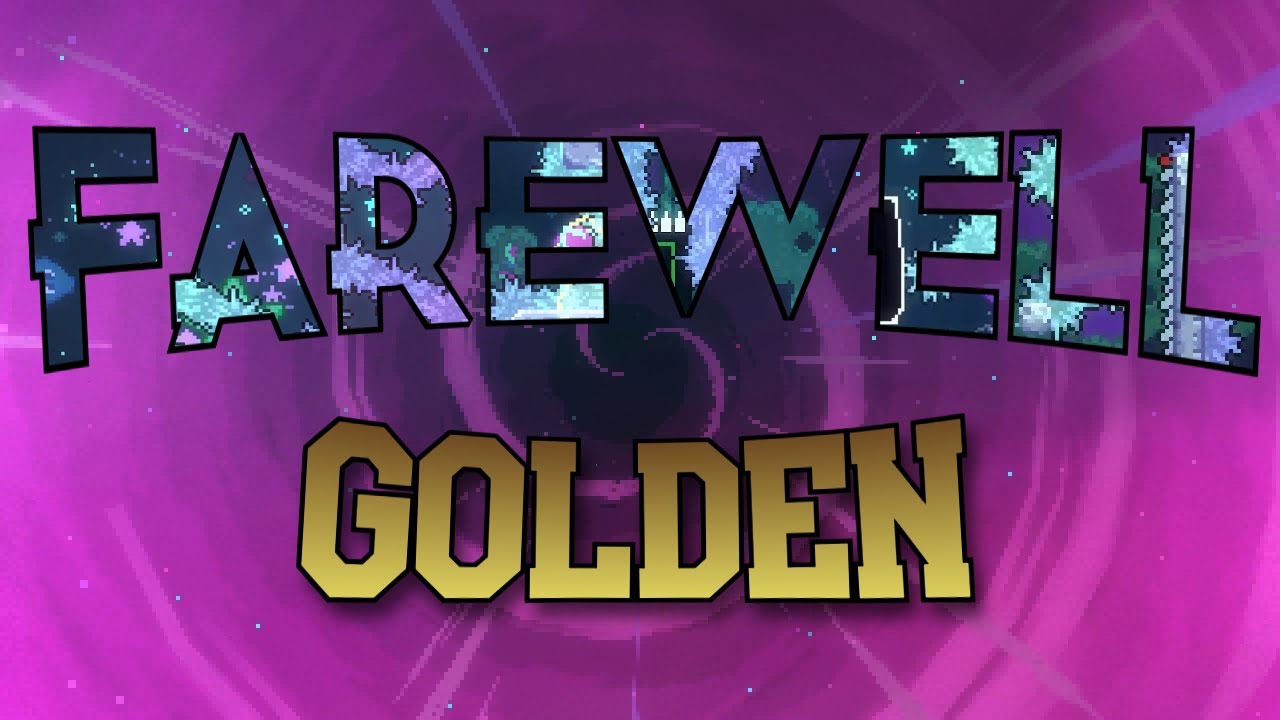 FAREWELL GOLDEN | My biggest accomplishment yet - YouTube