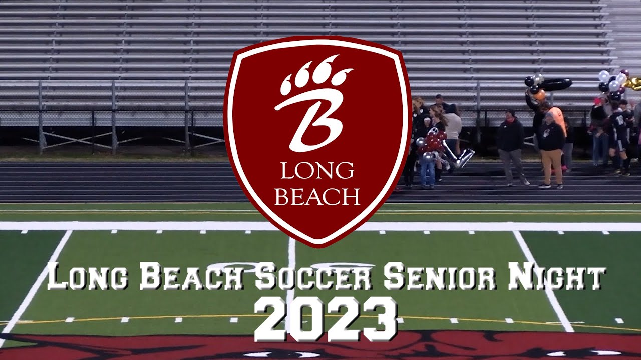 LBHS Soccer Senior Night 2023 Ceremony - YouTube