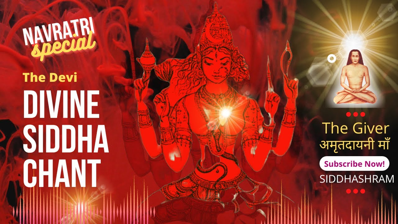 Siddha Devi Chanting | Navratri | Mother Durga | Siddhashram ...