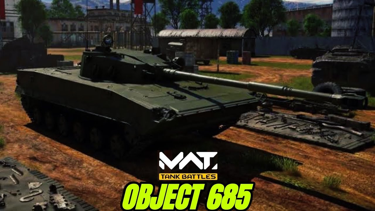 Object 685 | Review Tank Ringan Baru Gacha | MWT Tank Battles - YouTube