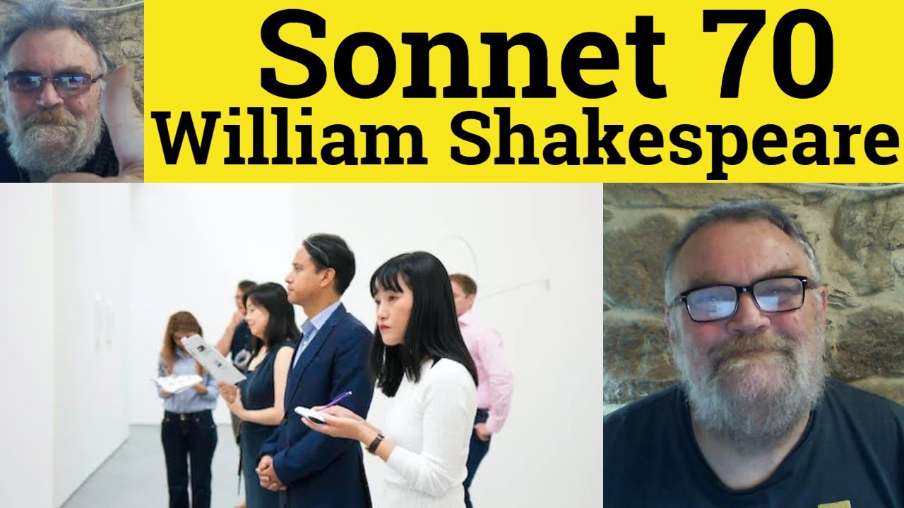 🔵Sonnet 70 by William Shakespeare Analysis That Thou Art Blamed ...
