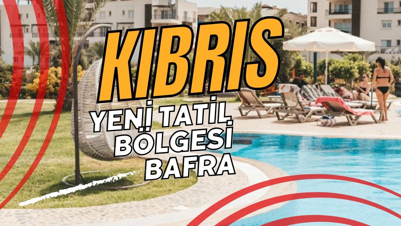 KIBRIS'IN YENİ TATİL BÖLGESİ BAFRA & KIBRIS HAREKATI SONRASI KALAN ...