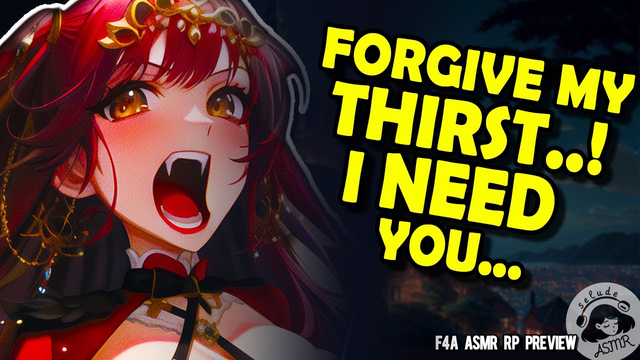 Vampire ASMR RP 🩸 Kidnapped By A Gentle(?) Vampire Girl; She Needs You! [F4A] [Preview ...