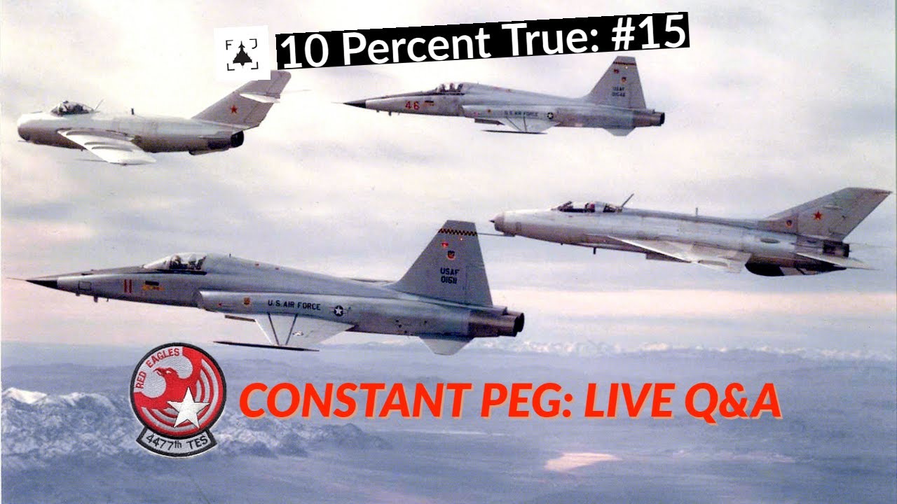 4477th TES Red Eagles - CONSTANT PEG - Live Q&A - YouTube