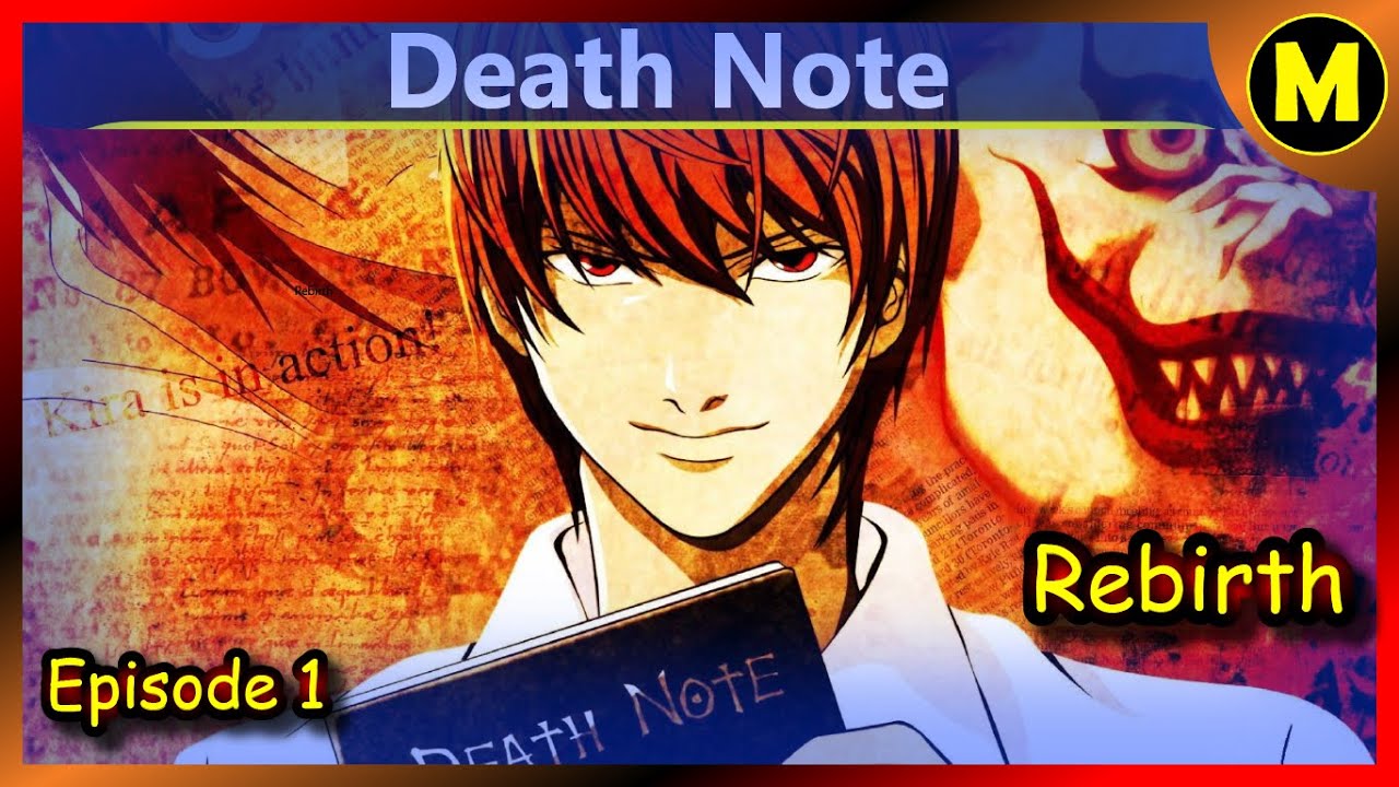 Rebirth - Death Note (အပိုင်း ၁) အသံဇာတ်လမ်း - YouTube