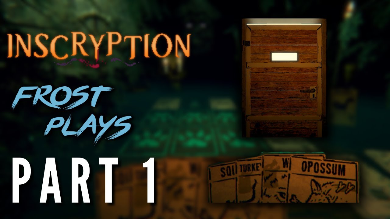 Inscryption | Part 1: I Believe in the Heart of the Cards - YouTube