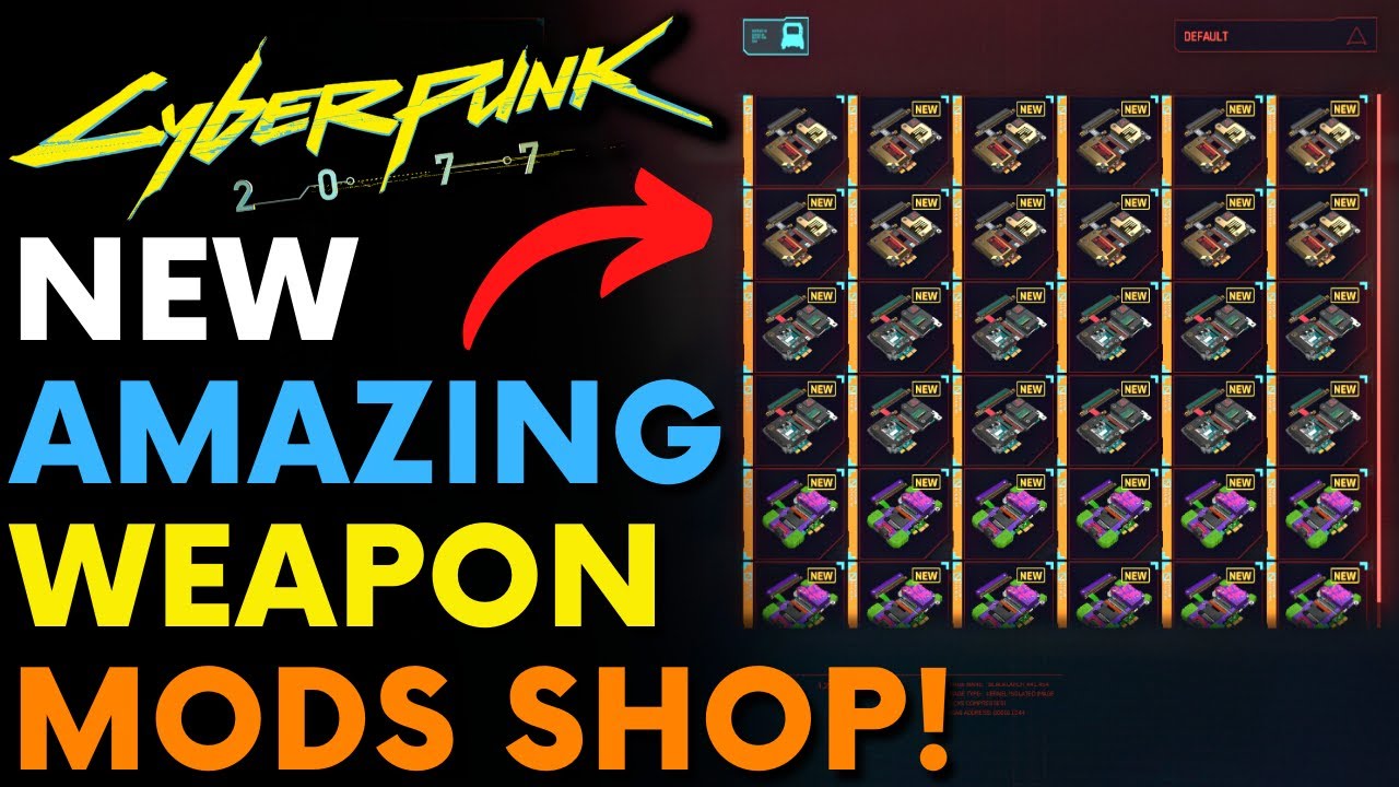 Cyberpunk 2077 - New Amazing Shop With All Weapon Mods! [Mod] - YouTube