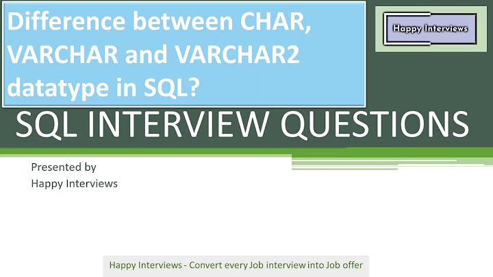 Solved Difference Between Varchar And Varchar2 In Sql 9to5answer