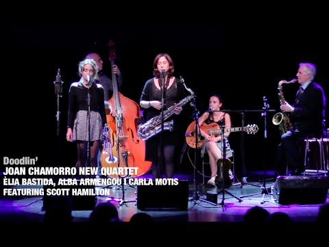 2019 Doodlin JOAN CHAMORRO NEW QUARTET ( ÈLIA BASTIDA, ALBA ARMENGOU ...