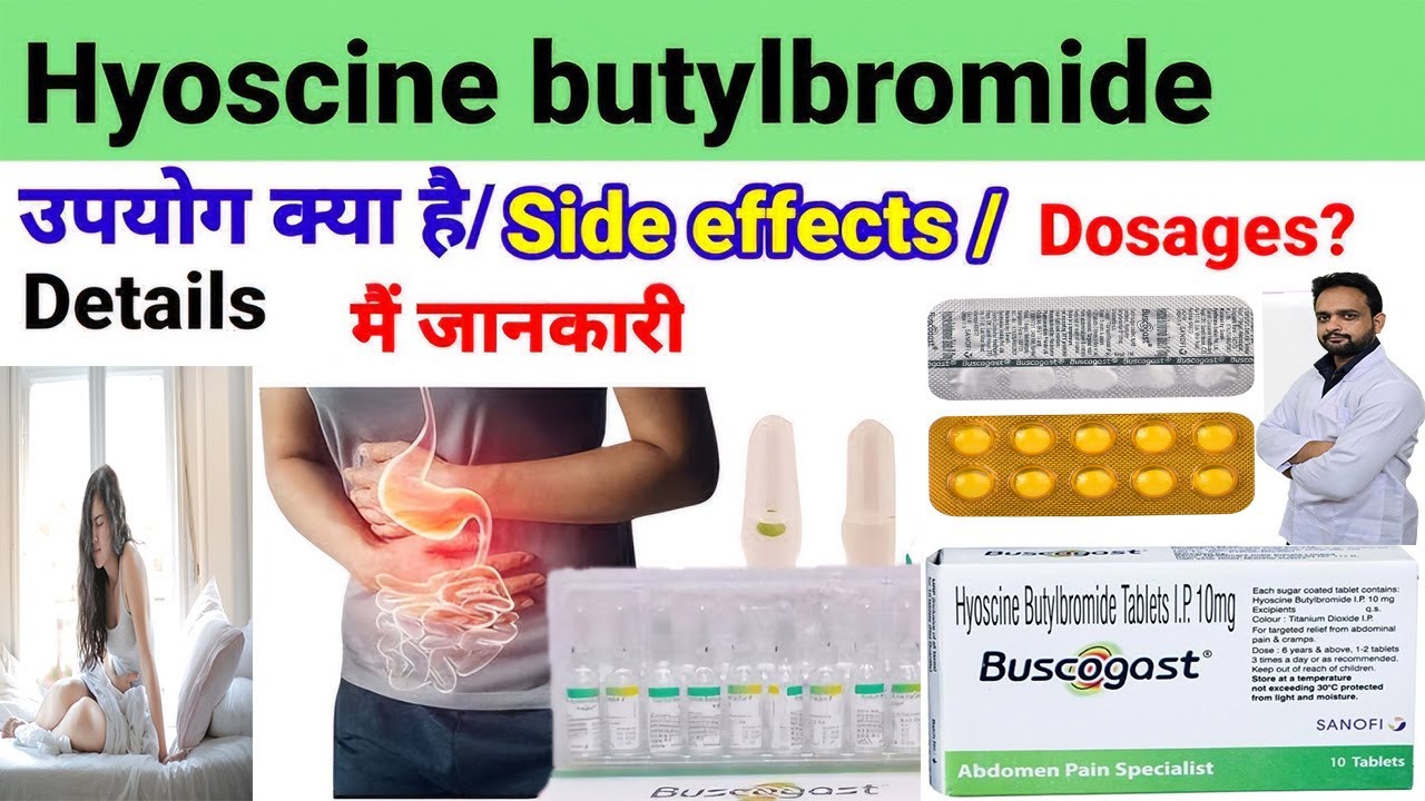 Hyoscine butylbromide | Buscogast | Antispasmodic Medicine | Abdomen ...