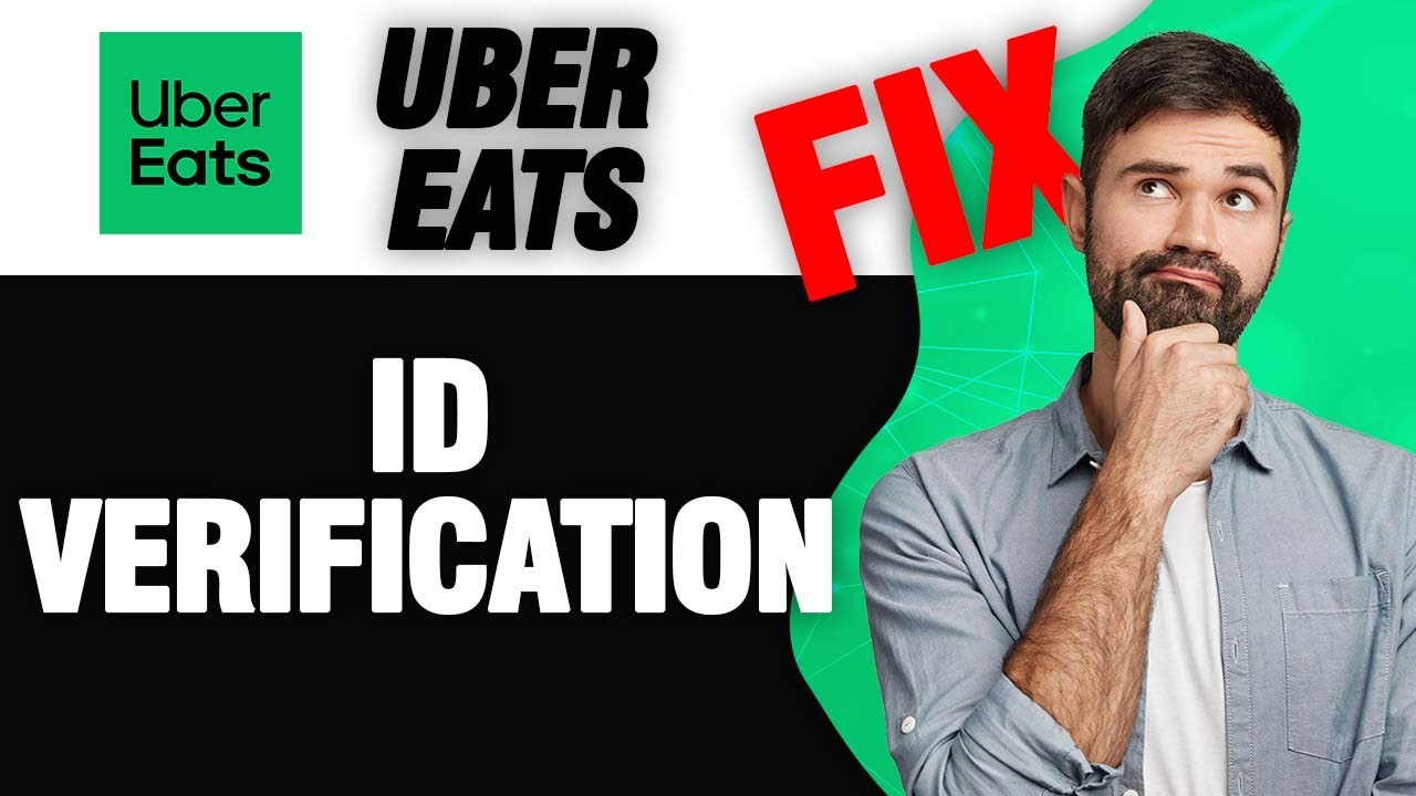 How To Fix Uber Eats App Id Verification | Easy Quick Solution - YouTube