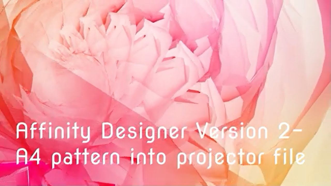 Affinity Designer Version 2- Assemble A4 into large format - Projectors ...