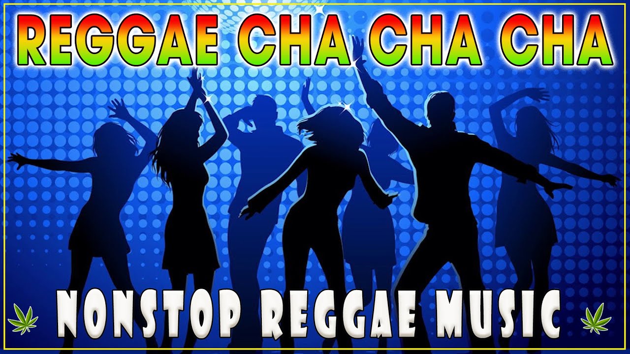Bagong Nonstop Cha Cha 2023 - New Best Reggae Cha Cha Disco Medley 2023 ...