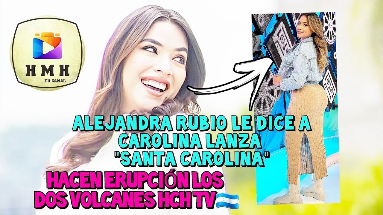ALEJANDRA RUBIO: LE DICE A CAROLINA LANZA 😡SANTA CAROLINA😡 ...