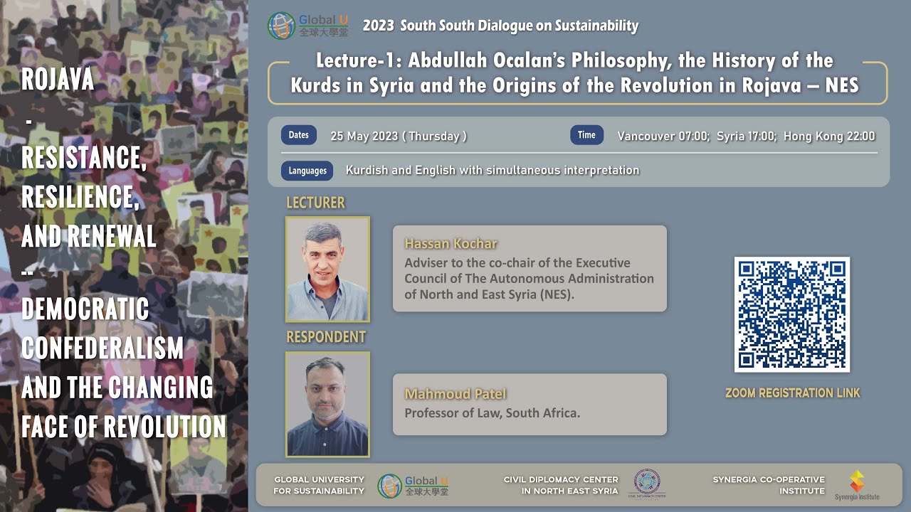 2023 SSDS Rojava - Resistance, Resilience, and Renewal - Lecture-1 ...