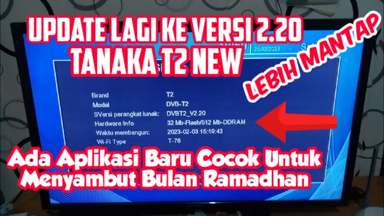 Update Firmware Tanaka T2 New ke versi 2.20 | Review Firmware V 2.20 Tanaka t2 New - YouTube