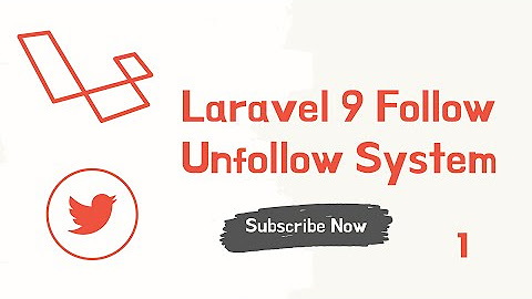 Laravel 9 Follow Unfollow System - YouTube