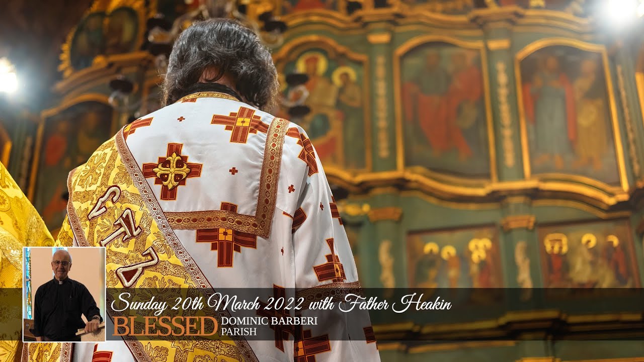 Blessed Dominic Barberi Parish Sermon: 20th March 2022 - YouTube