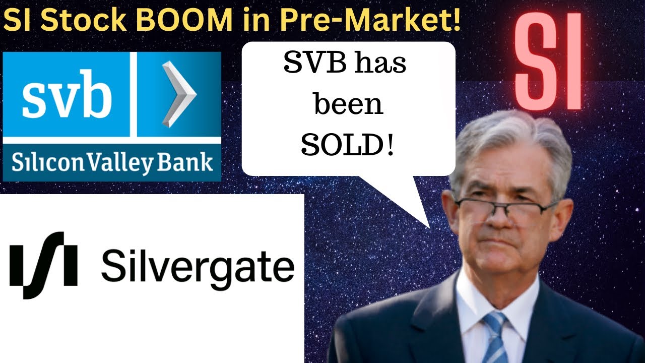 SI stock: SILVERGATE Capital Roars to life on sale of SVB! - YouTube