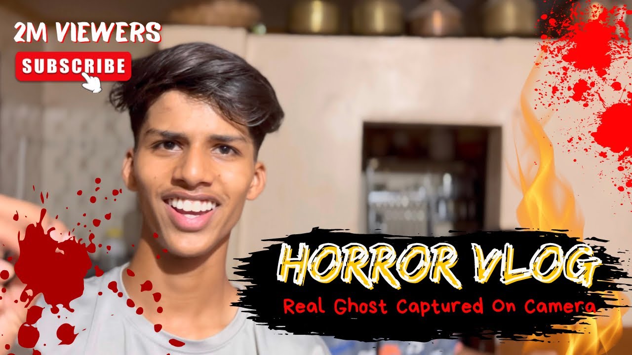Horror Vlog | Real Ghost 👻 Captured On Camera…! 📸 | Part1 - YouTube