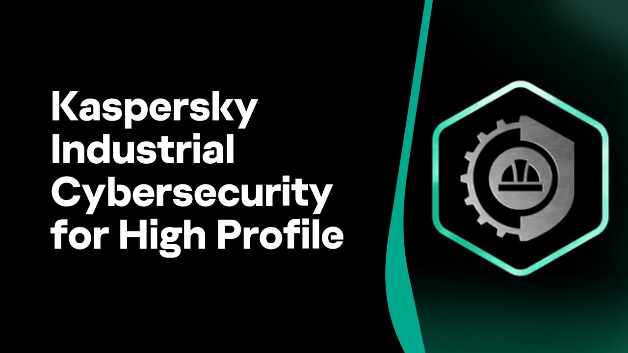 Kaspersky Industrial Cybersecurity (KICS) for High Profile - YouTube