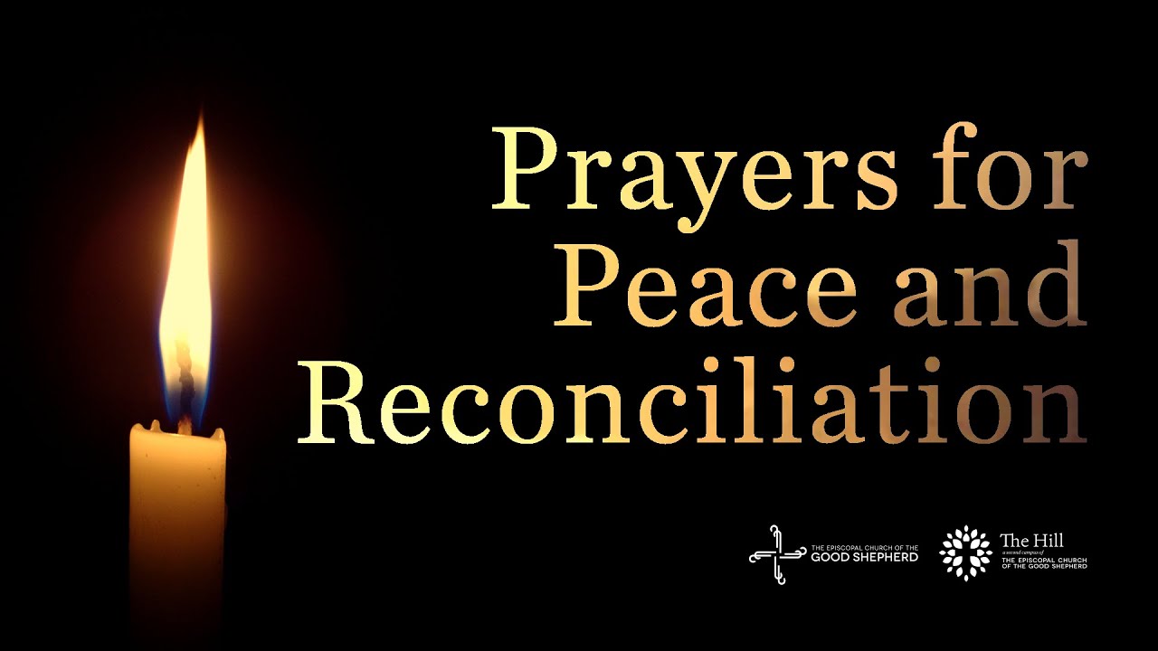 Prayers For Peace And Reconciliation | September 21, 2020 - YouTube