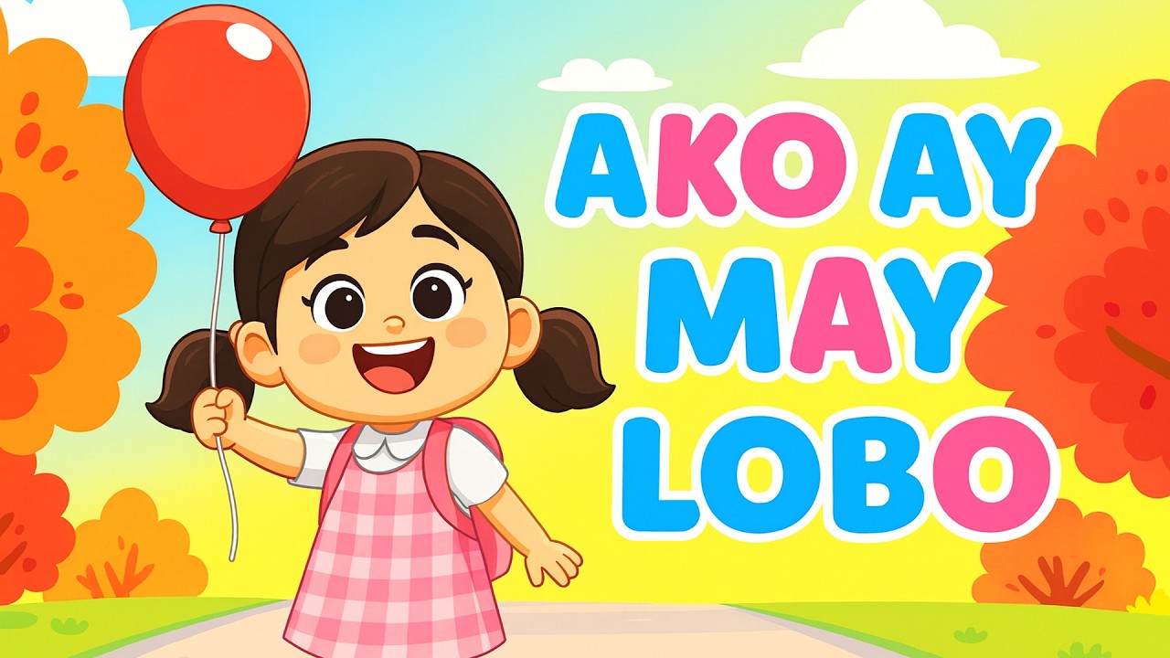 AKO AY MAY LOBO | Tagalog Nursery Rhymes | Awiting Pambata | Animated ...