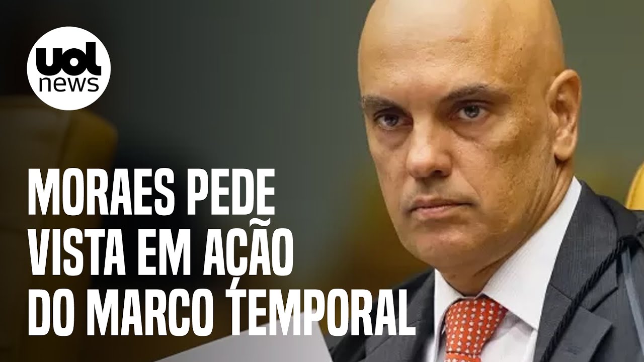 Alexandre De Moraes Pede Vista E Suspende Julgamento Do Marco Temporal