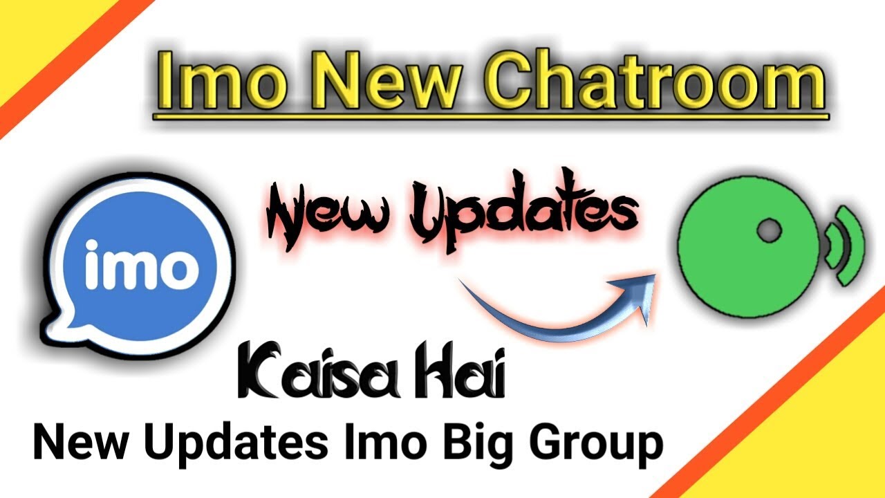 Imo New Updates New Chatroom | Big Group New Chatroom - YouTube