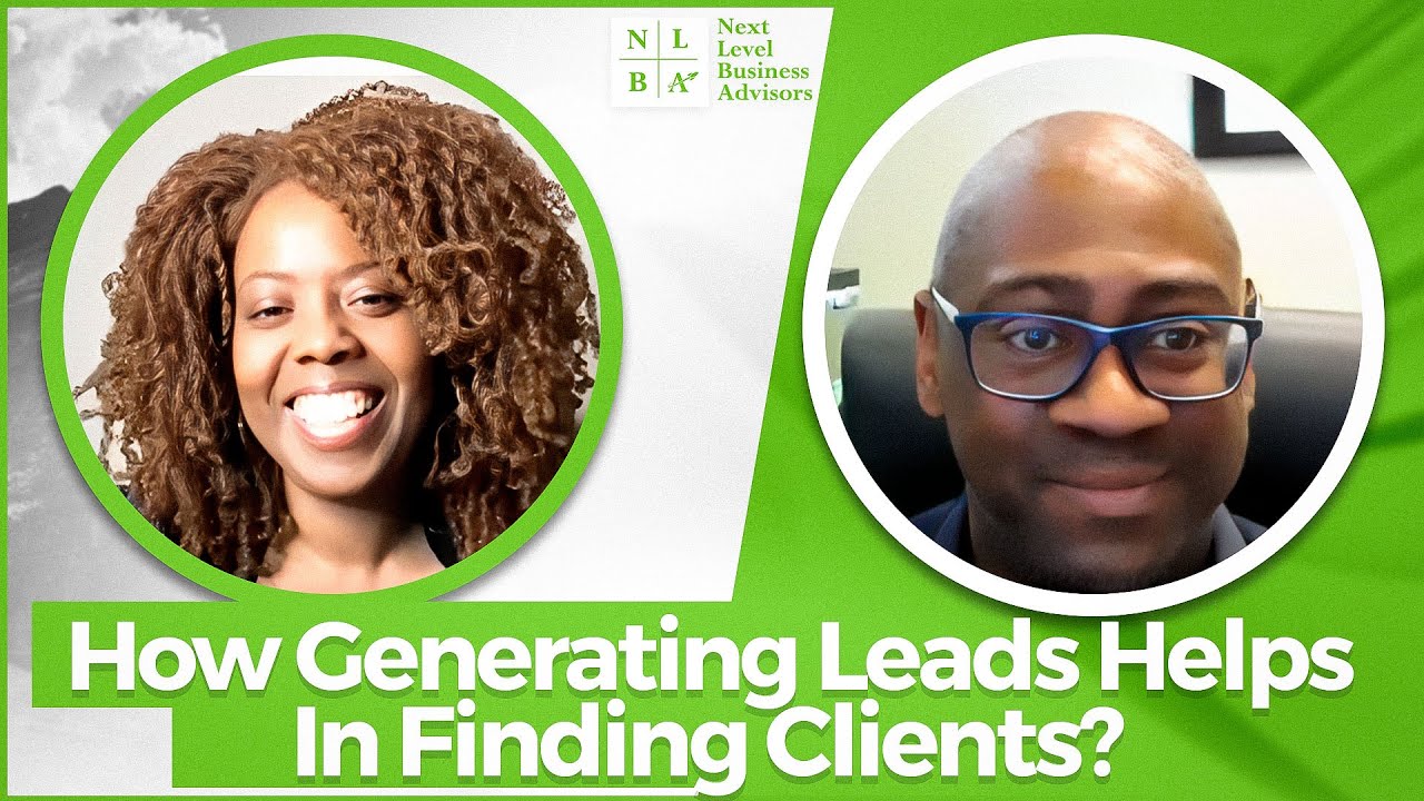 How Generating Leads Helps In Finding Clients? | Lead Generation ...