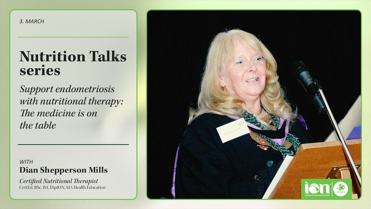 Nutrition Talks - Support Endometriosis with Nutritional Therapy with ...