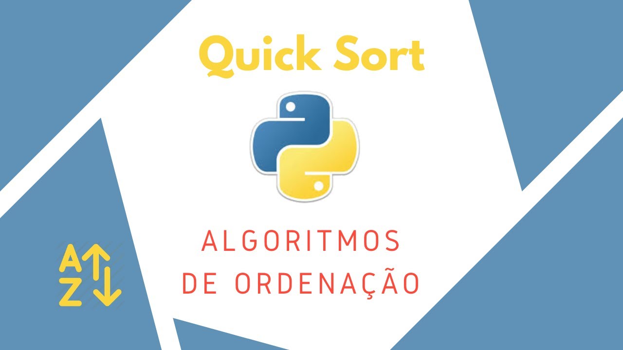 Quick Sort (Python): Ordenação Rápida! - YouTube