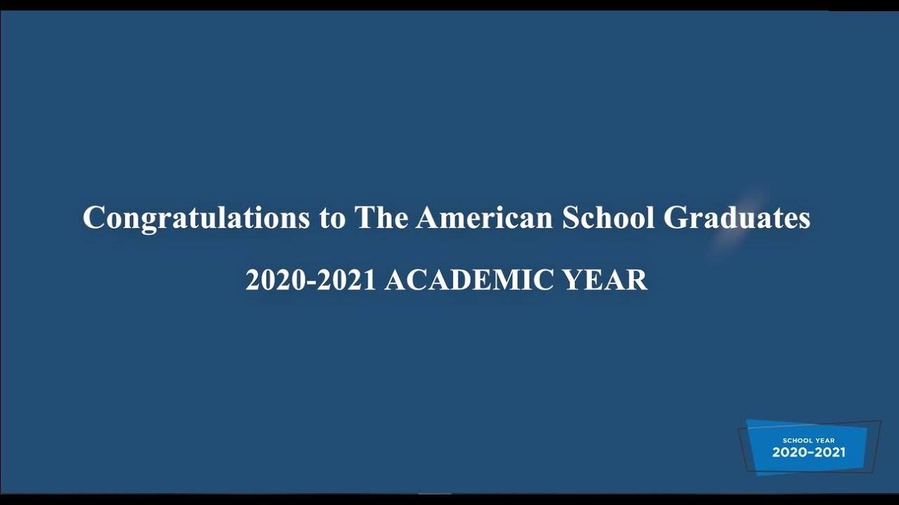 TAS Online Graduation Ceremony 2020 - 2021 - YouTube
