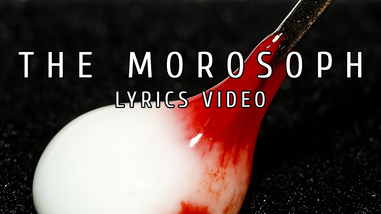 The Morosoph - Official Lyrics Video - YouTube