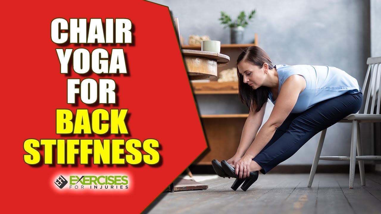Chair Yoga for Back Stiffness - YouTube