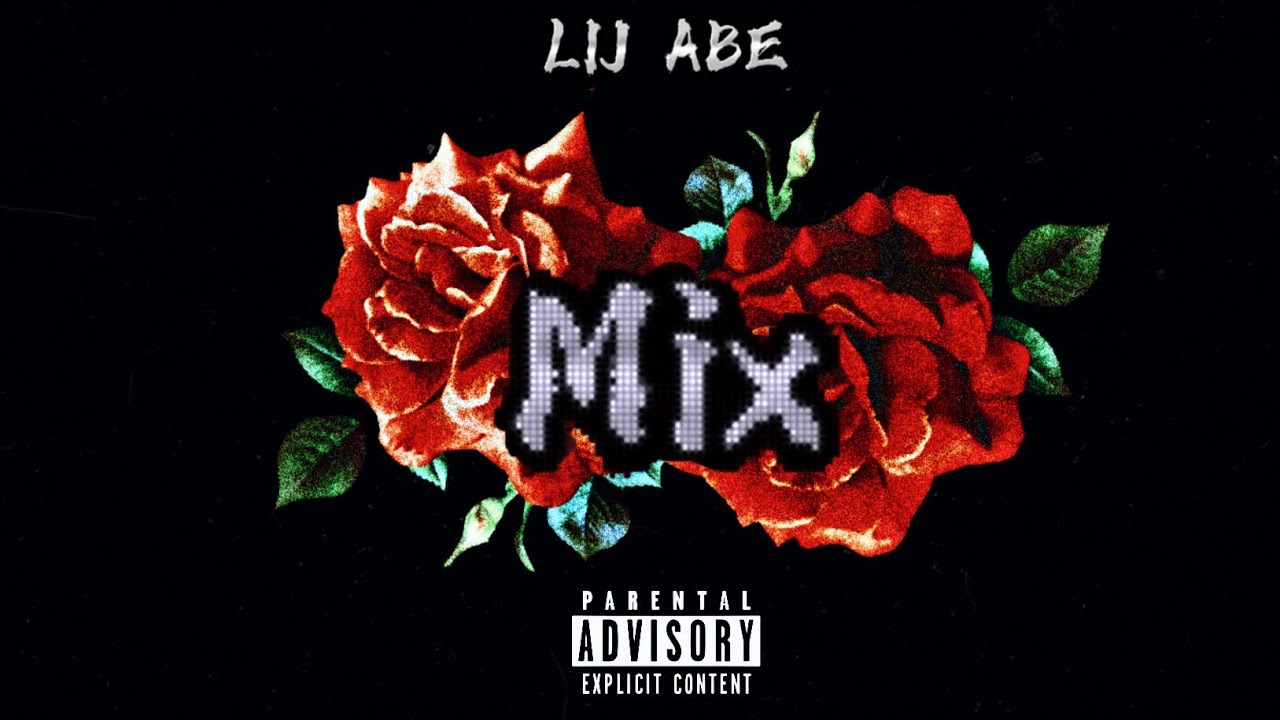 Lij Abe - MIX Hits ( official Visualizer ) - YouTube