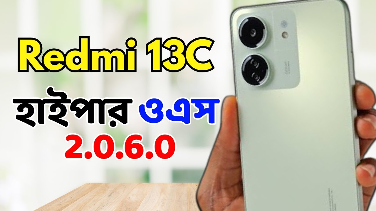 Redmi 13C HyperOS 2.0.6.0 New Update - YouTube
