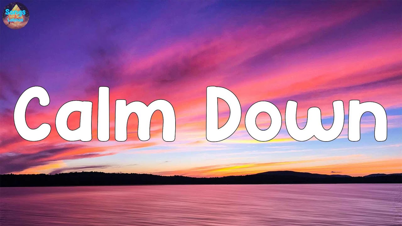 Rema - Calm Down ( Letra ) || Songs&Latinas - YouTube