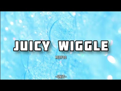 JUICY WIGGLE - Redfoo (Lyrics and Audio)