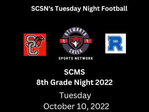 SCSN Presents - Tuesday Night Football - Stewarts Creek Middle and ...
