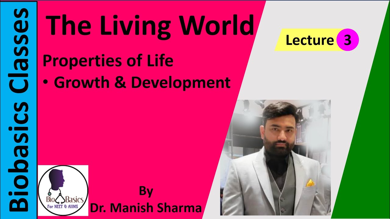 Properties of Life: The Living World (NCERT Chapter 1 and NEET) - YouTube