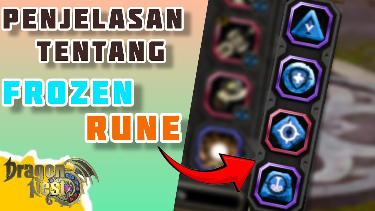 Dragon Nest SEA - PENJELASAN TENTANG FROZEN RUNE !!! - YouTube